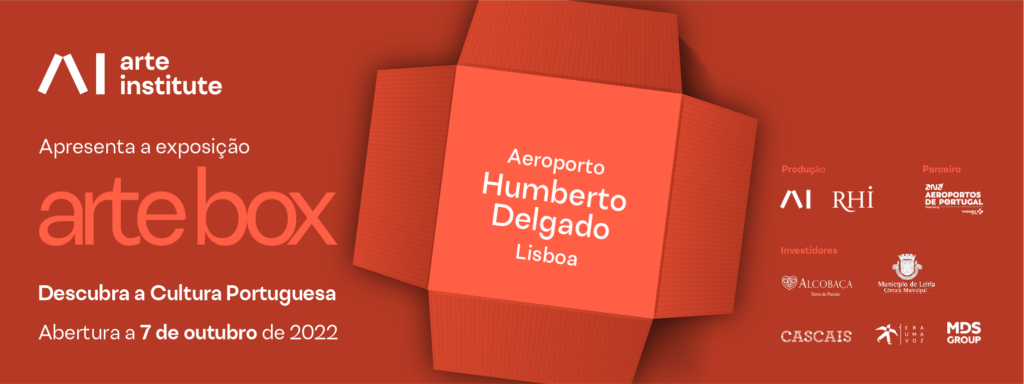 Arte Institute | ‘Arte Box’ Exhibition | Lisbon